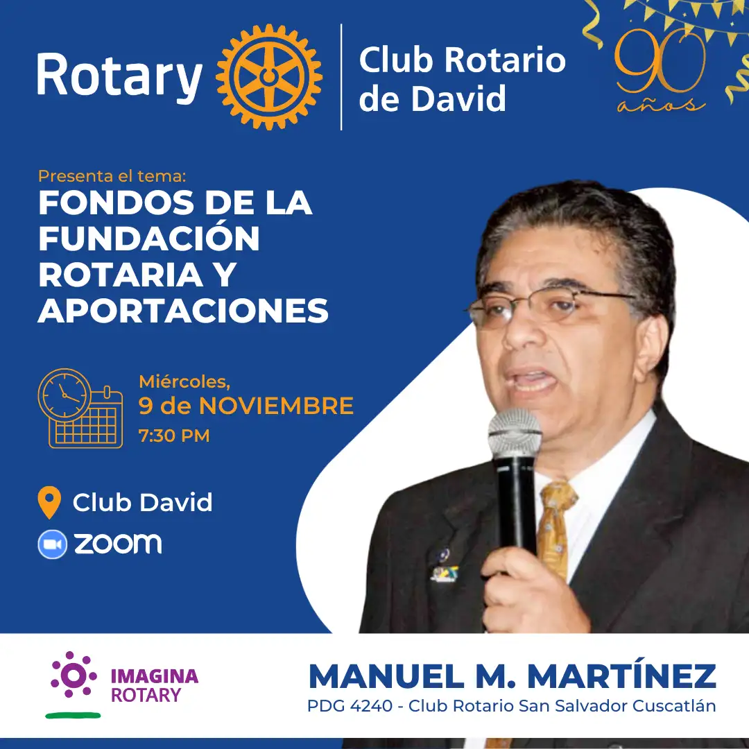 2022-11-09 - Reunión semanal ordinaria: Fondos de la Fundación Rotaria ...